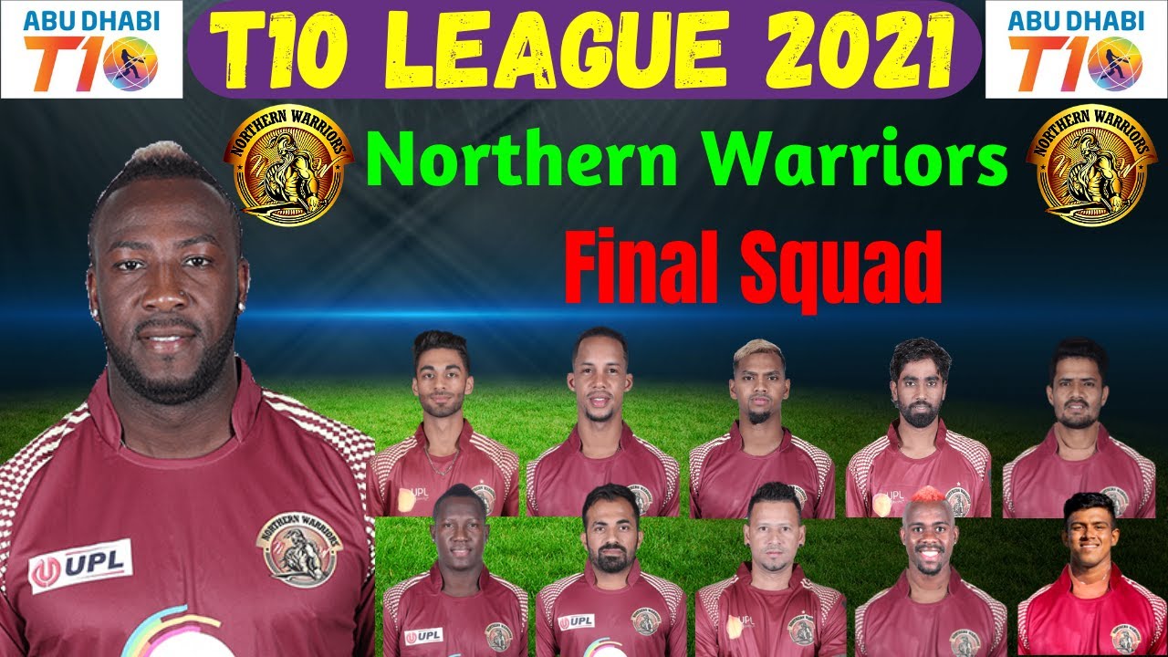 T10 League 2021 - Northern Warriors Final Squad | Northern Warriors ...