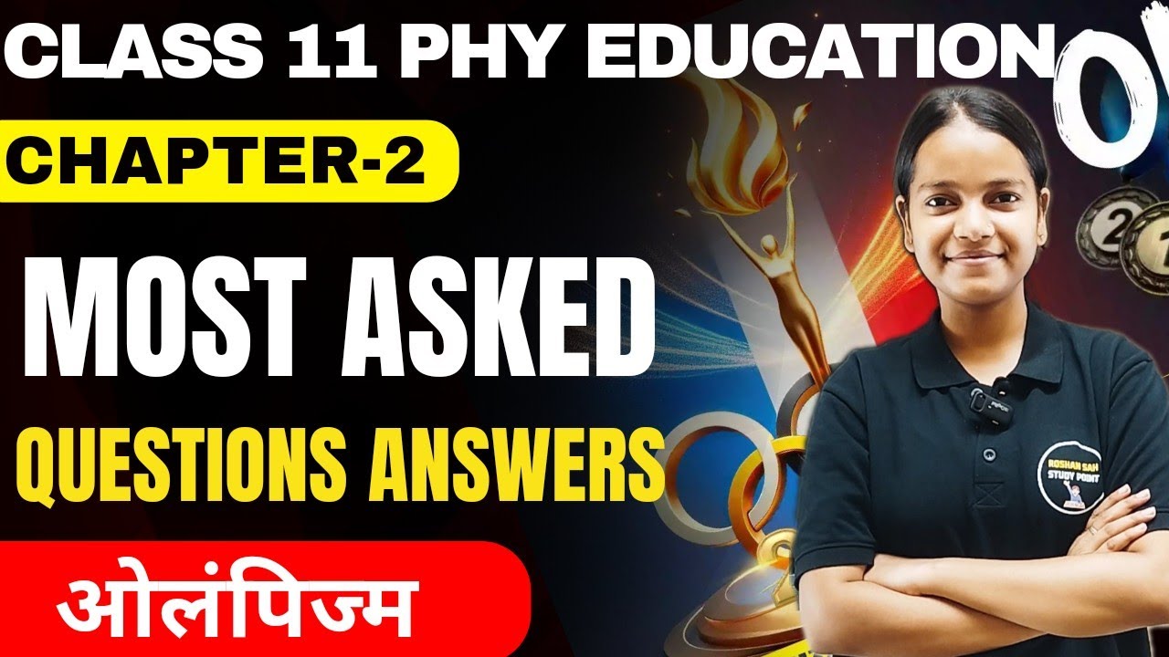 Class 11 Physical Education Chapter 2 Most Important Questions class-11-physical-education-chapter-2-most-important-questions