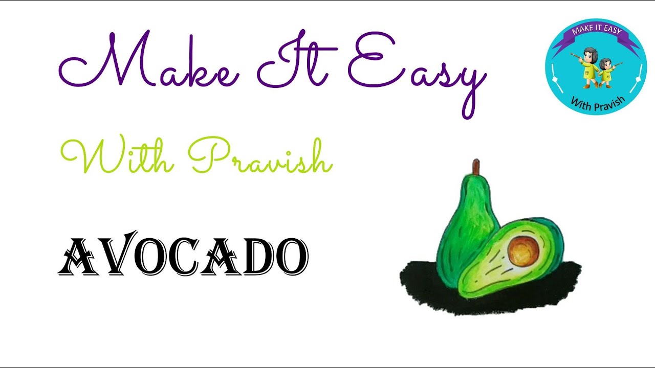 How to draw Avocado | Easy Oil Pastel Shading | Learn to draw Avocado ...