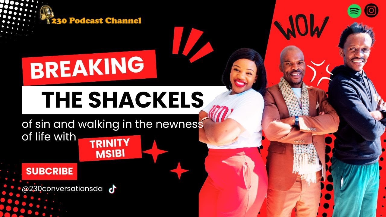 Breaking the Shackles with TRINITY MSIBI l TRAILER - YouTube