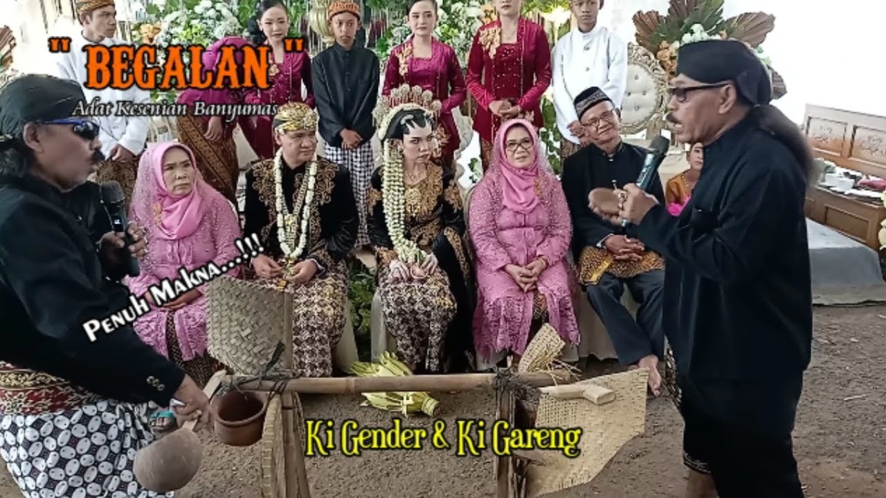 Begalan Adat dan Tradisi Seni Banyumasan || Petuah dan Hiburan ...