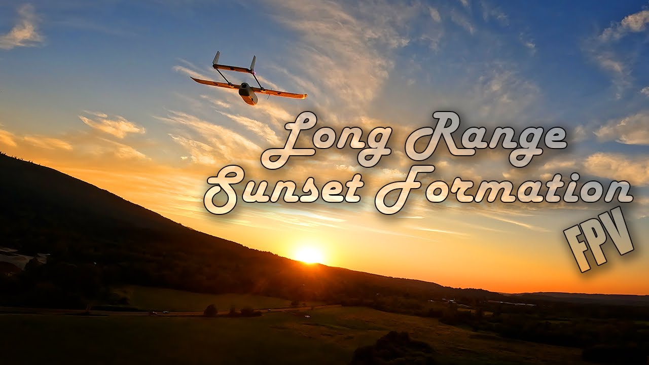 Long Range Sunset Formation FPV - Fixed Wing in 4k - YouTube