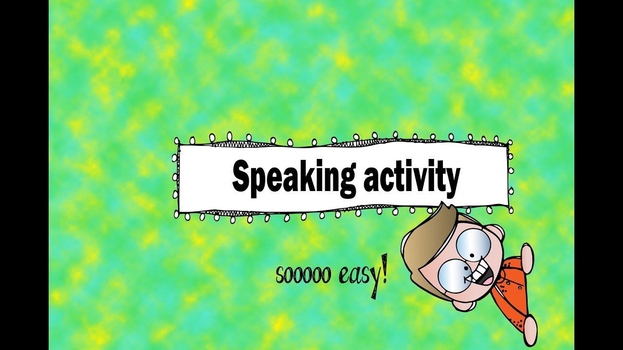 SPEAKING Activity with Little Preparation YouTube speaking-activity-with-little-preparation-youtube