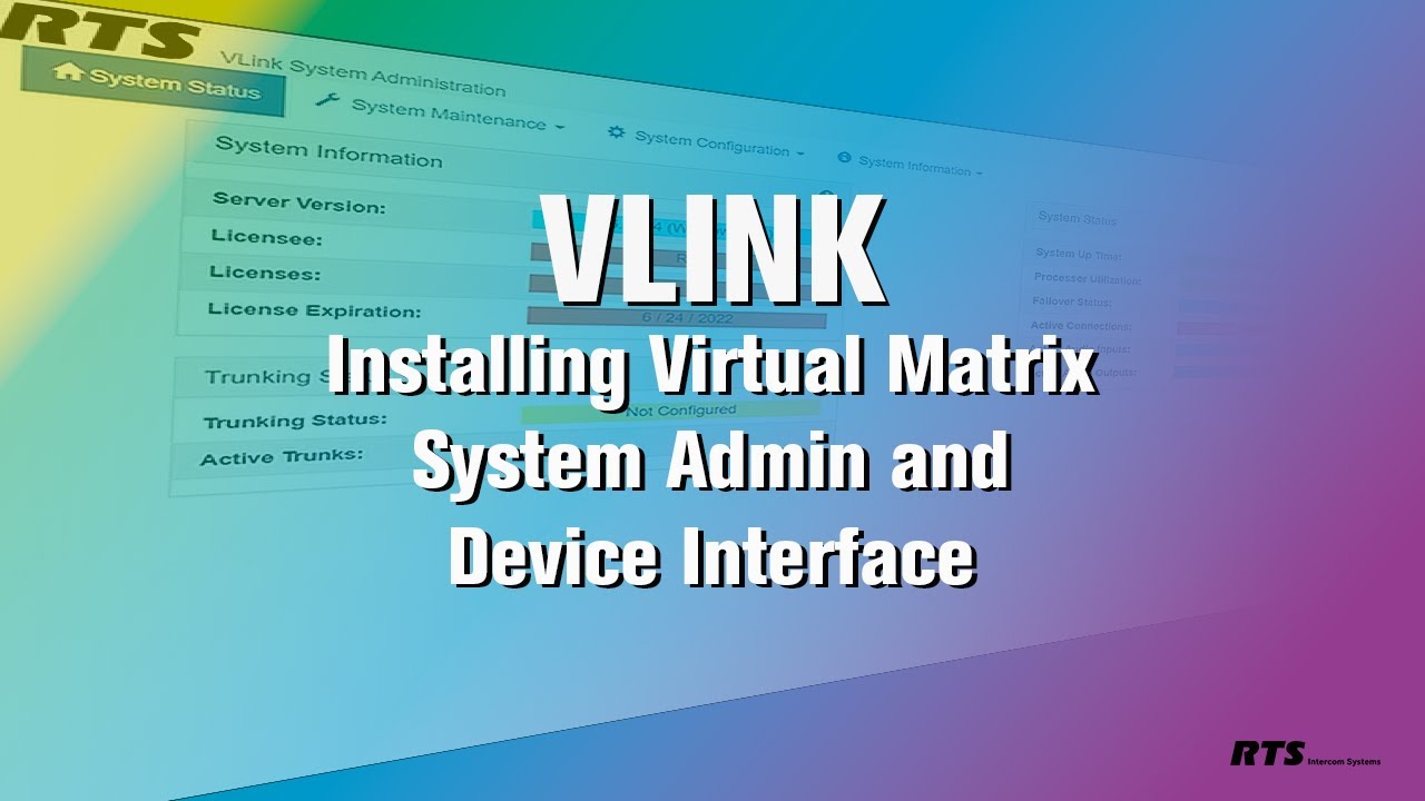 Installing VLink, Virtual Matrix, System Admin, Device Interface - YouTube
