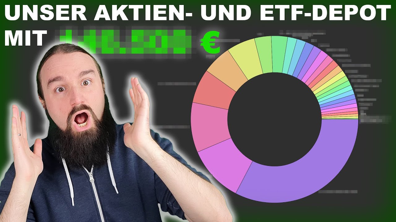 Aktien- und ETF-Depot-Vorstellung - Sechsstelliges Depot mit _€?! 🤑 ...