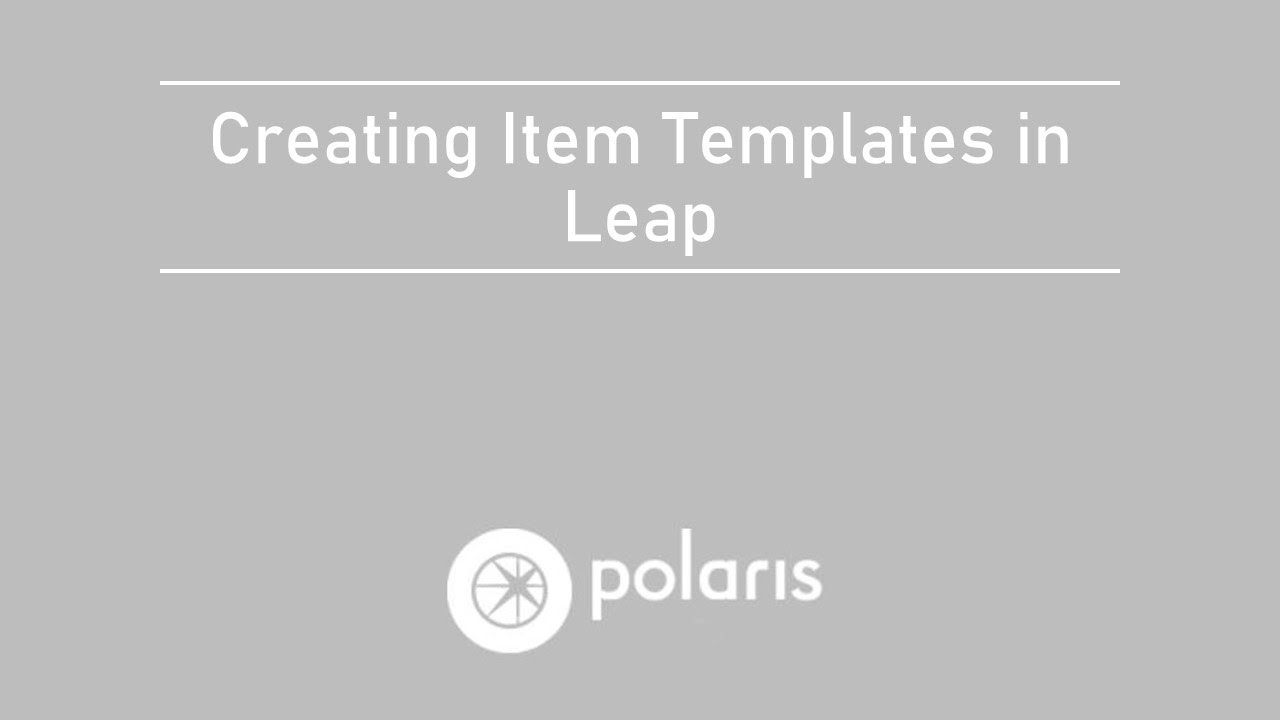 Creating Item Templates in Leap - YouTube