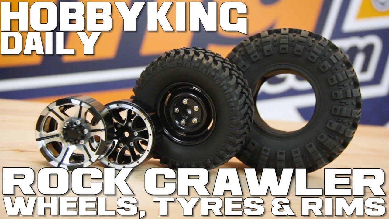 Rock Crawler Wheels, Tyres and Rims - HobbyKing Daily - YouTube