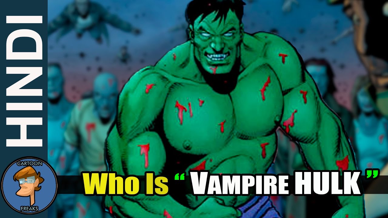 Who Is Vampire Nerd Hulk Explain In HINDI | Marvel Character - YouTube