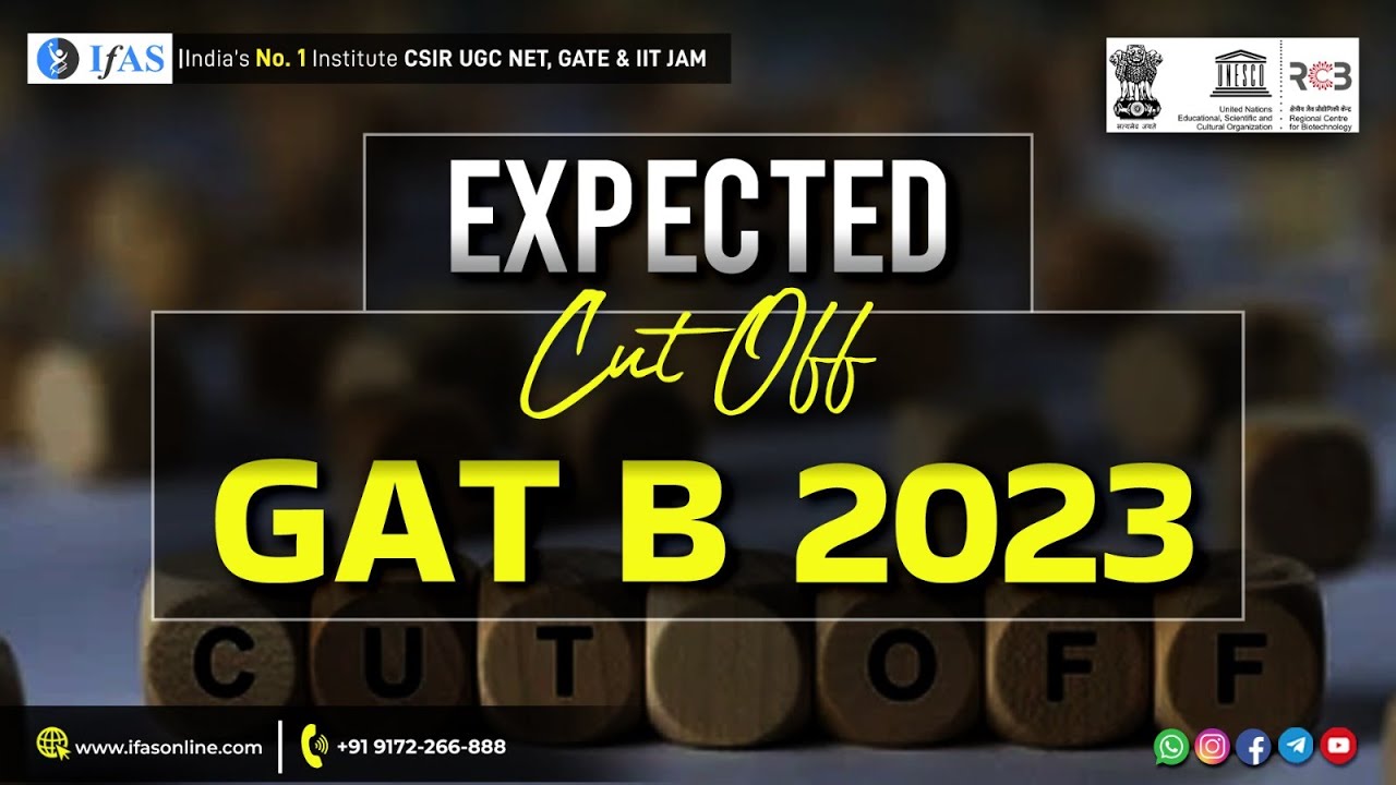 GAT B Exam Expected Cutoff 2023 GAT B Result IFAS YouTube