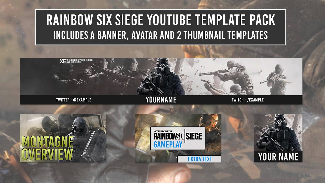 Rainbow Six Siege Template Pack (Banner, Avatar and 2 Thumbnail ...