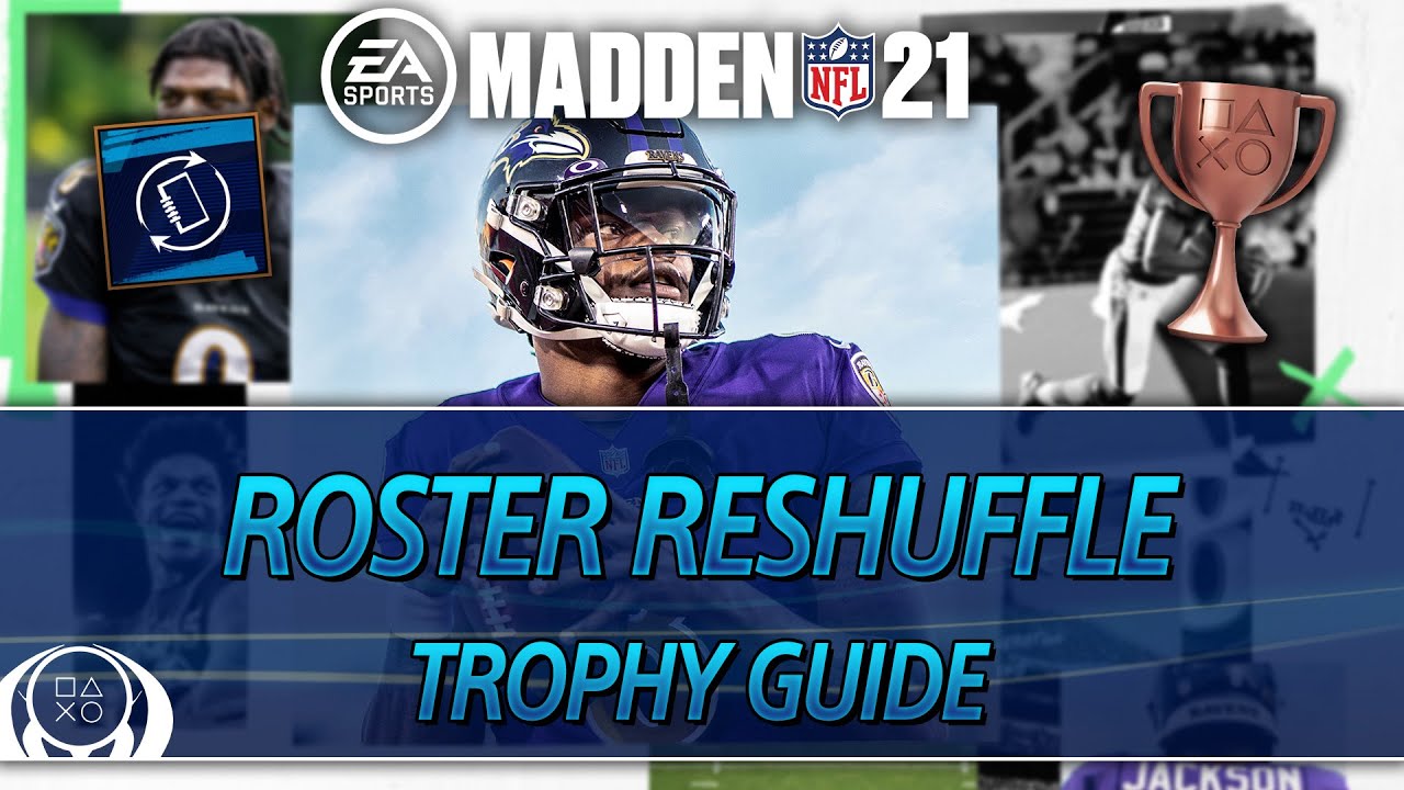 Madden 21 | Roster Reshuffle Trophy Guide - YouTube