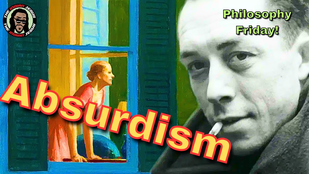 Its ABSURD To Be HAPPY? Camus & Absurdism | Philosophy Friday #12 - YouTube