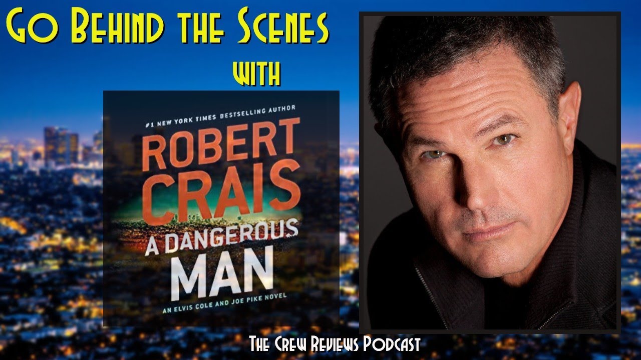 Robert Crais | A DANGEROUS MAN - YouTube