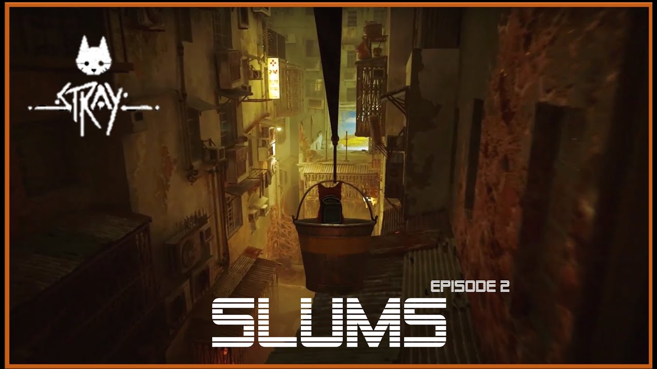 Stray |Ep2| Slums - YouTube