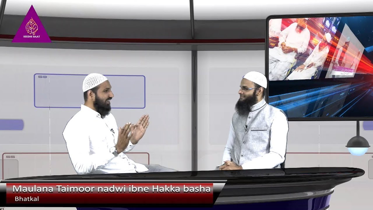 Straight talk with Mr Taimoor nadwi Bhatkal (Ansar azeez nadwi) - YouTube