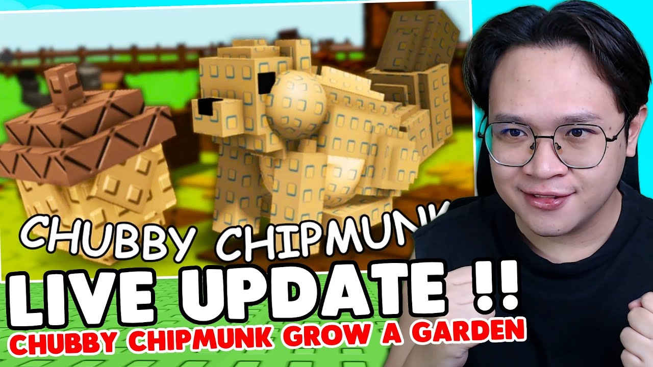 LIVE UPDATE CHUBBY CHIPMUNK GROW A GARDEN!! - YouTube