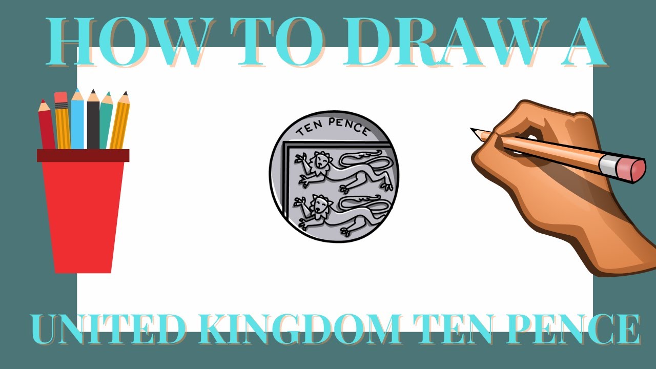 How to draw a United Kingdom ten pence step by step - YouTube