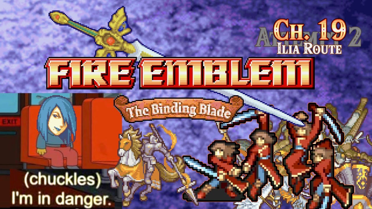 What if Rutger Just Did Everything? - FE6 Hard - Chapter 19 Ilia Route ...