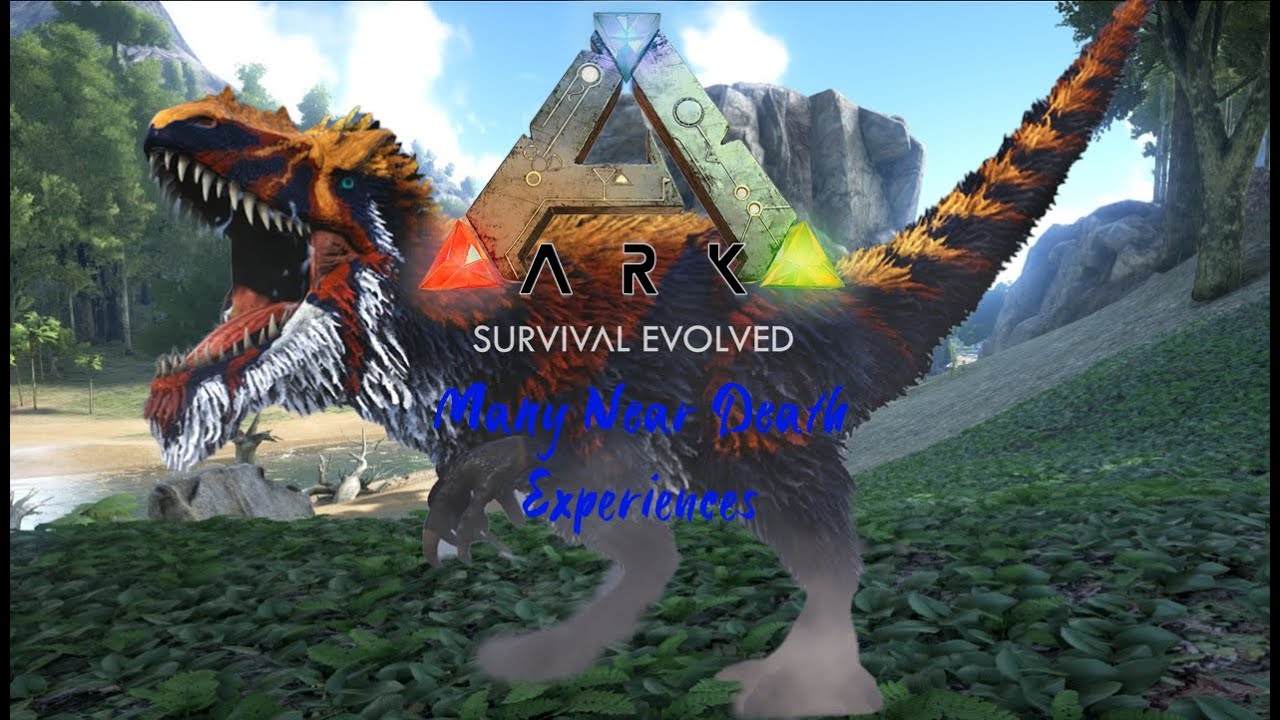 Many Near Death Experiences; ARK Survival Evolved Episode 18 - YouTube