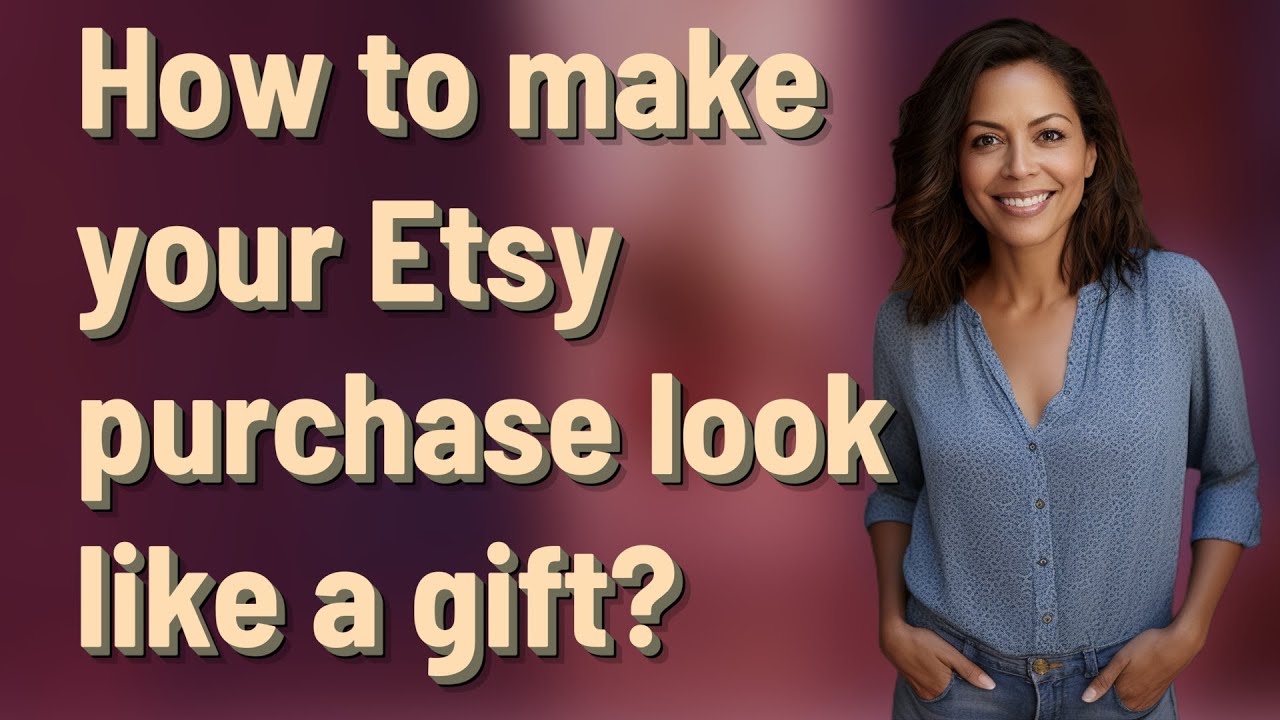 How to make your Etsy purchase look like a gift? - YouTube