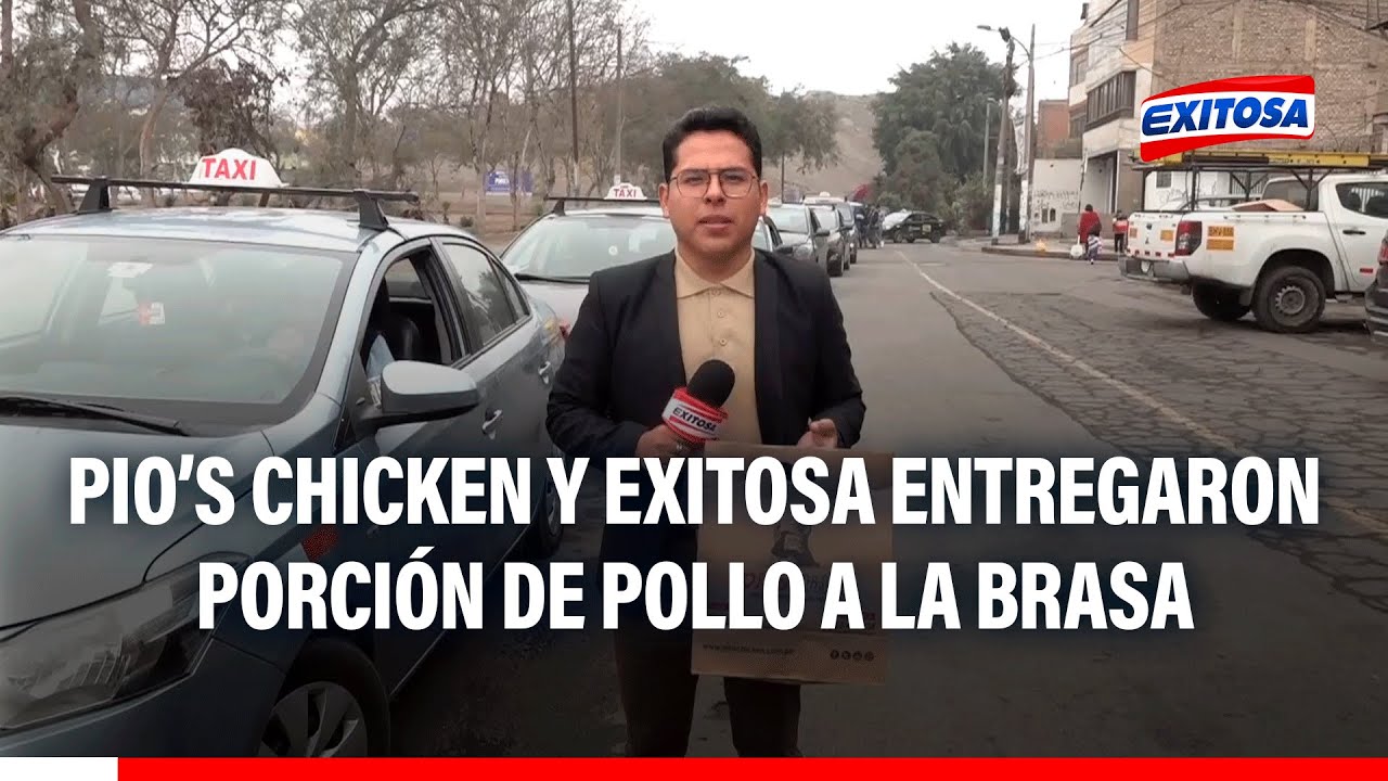 🔴🔵Pio's Chicken y Exitosa entregaron porción de pollo a la brasa a ...