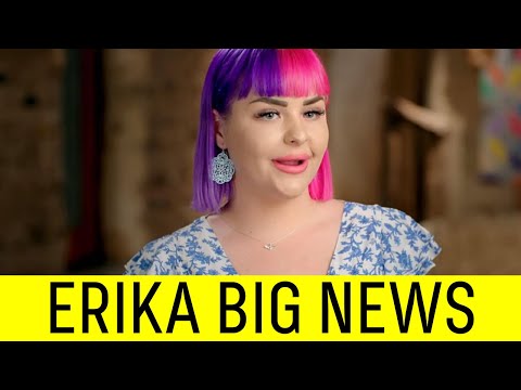 Erika from 90 Day Fiance has Surprising Big News.