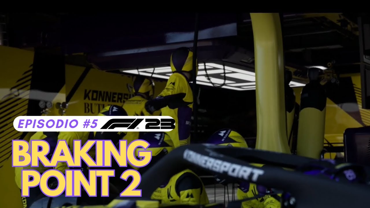 F1 23 - BRAKING POINT 2 - ep#5 - La serie ufficiale di formula 1 23 - YouTube