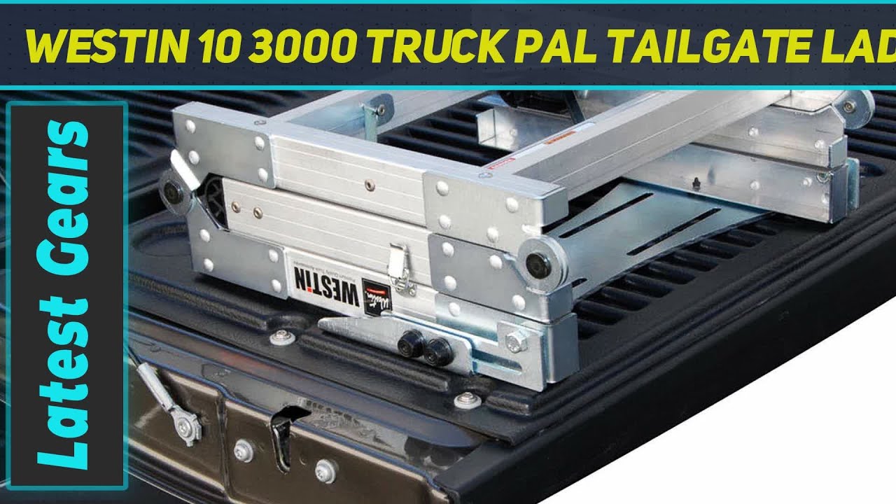 Westin 10 3000 Truck Pal Tailgate Ladder - Review 2023 - YouTube