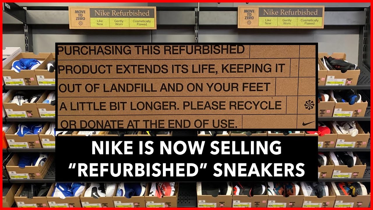 Nike Is Now Selling Refurbished Sneakers at Outlets - Like New, Gently ...