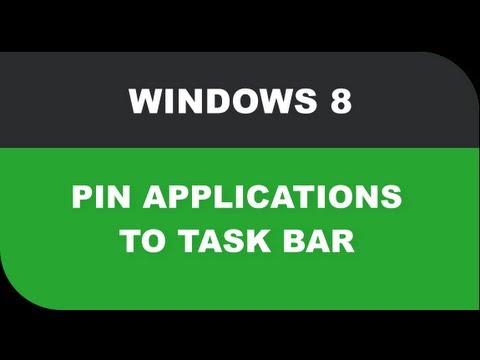 Windows 8 Tutorials - Pin applications to task bar Lesson 11 - YouTube