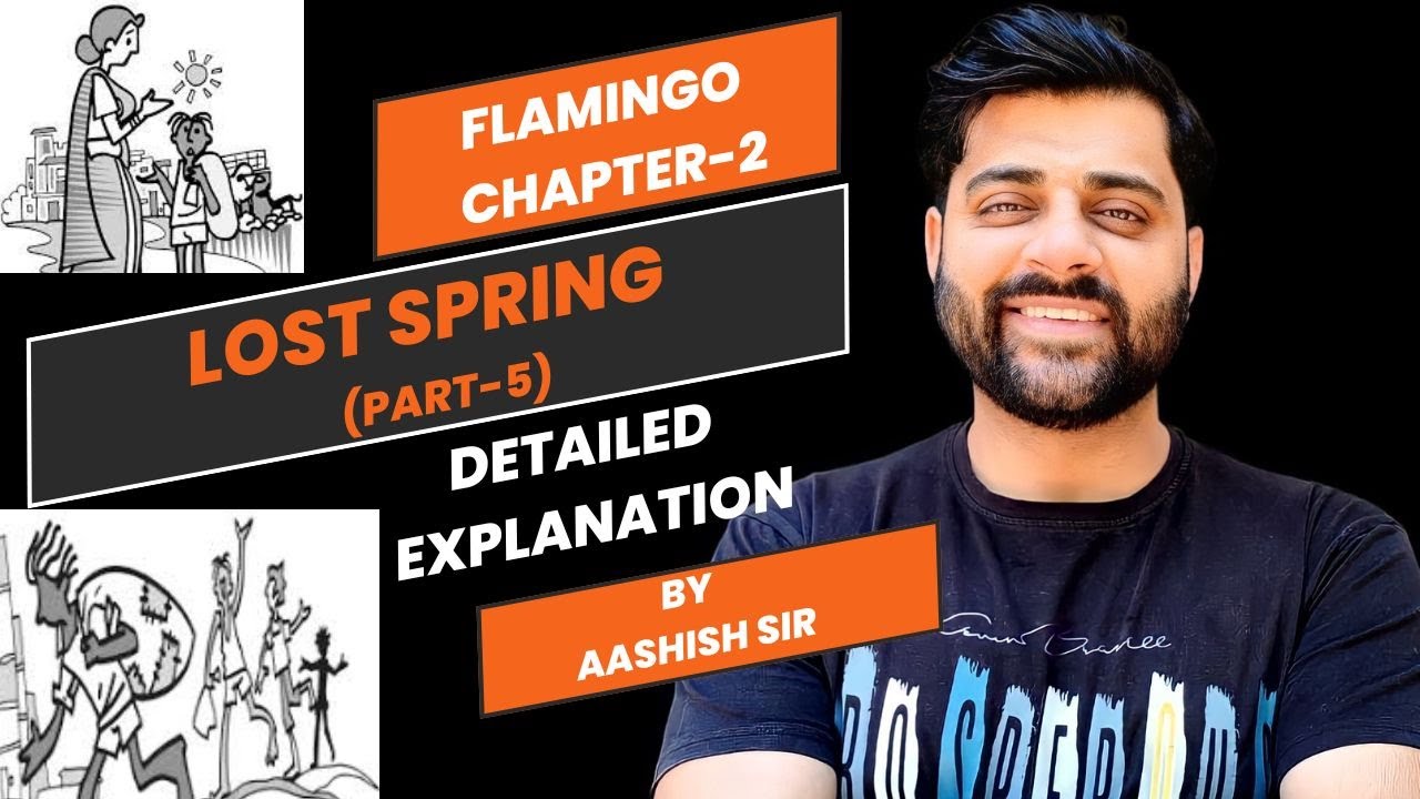 Chapter 2 Lost Spring (Part-5) | Class 12 | English | Flamingo | CBSE ...