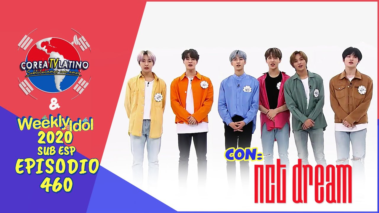 [Sub Español] NCT DREAM - Weekly Idol E.460 - YouTube