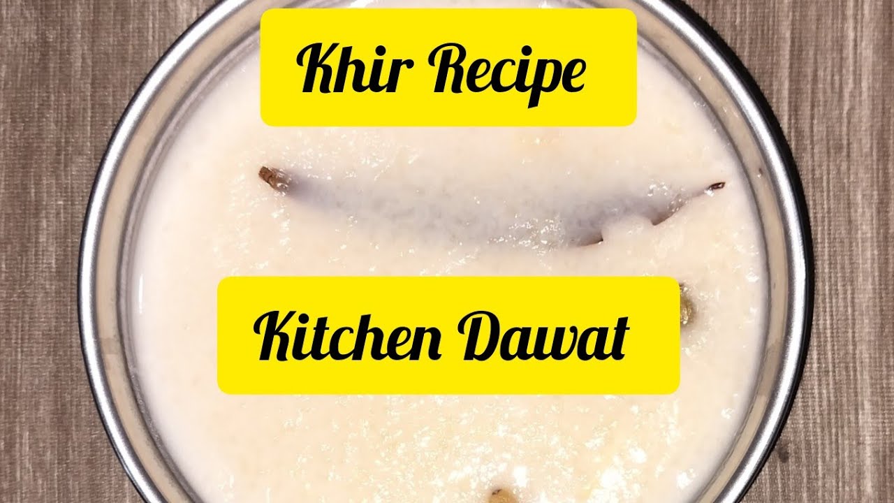 Khir Recipe//khiri recipe//Easy khir Recipe// - YouTube