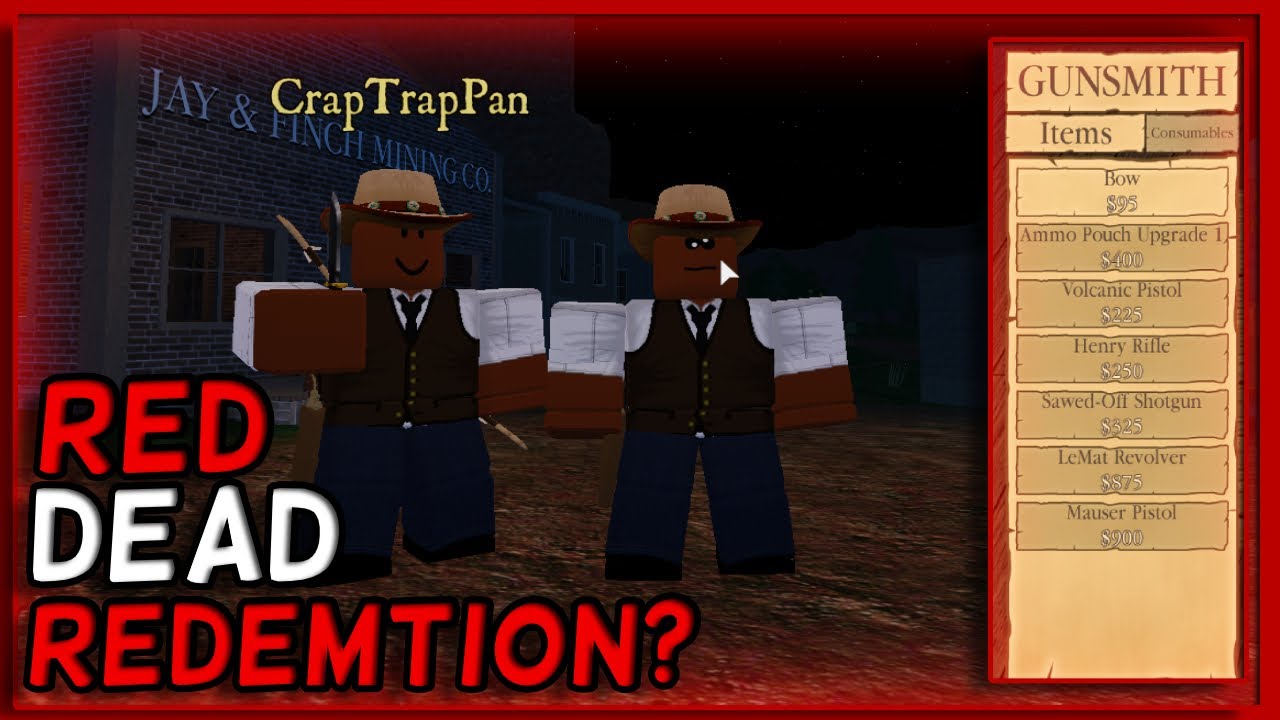 RED DEAD REDEMTION IN ROBLOX?!?! | Westbound | WITH FRIENDS - YouTube