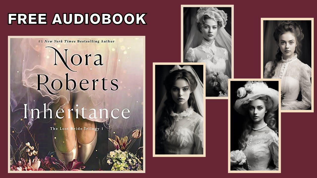 Inheritance Audiobook - Nora Roberts - The Lost Bride Trilogy, Book 1 ...