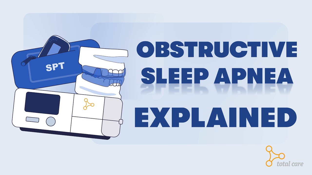 Sleep apnea explained | Total Care - YouTube
