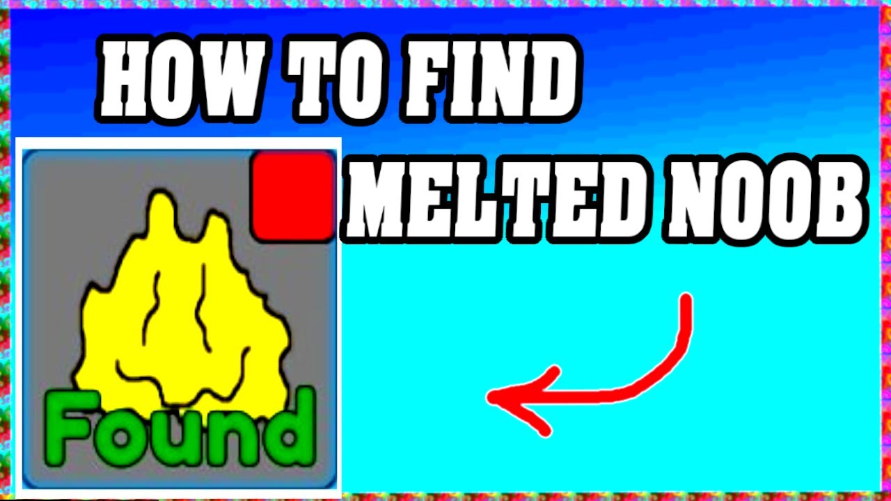 How To Find MELTED NOOB in FIND THE NOOBS ROBLOX [Update] [walkthrough ...