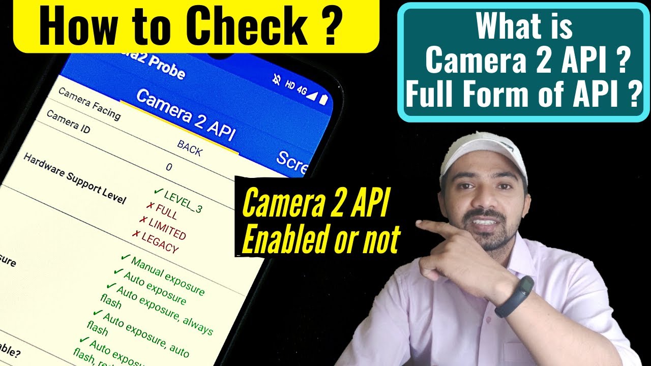 Camera 2 Api How To Check Camera 2 Api Enabled Or Not Gcam Support Explained In Hindi