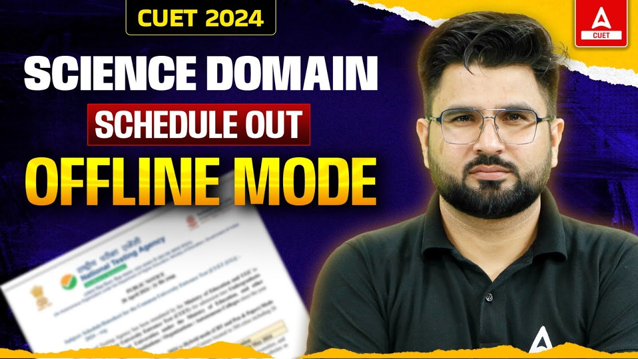 CUET Science Domain Date Sheet Out 😱MAJOR CHANGES in CUET 2024 Exam 🔥 ...