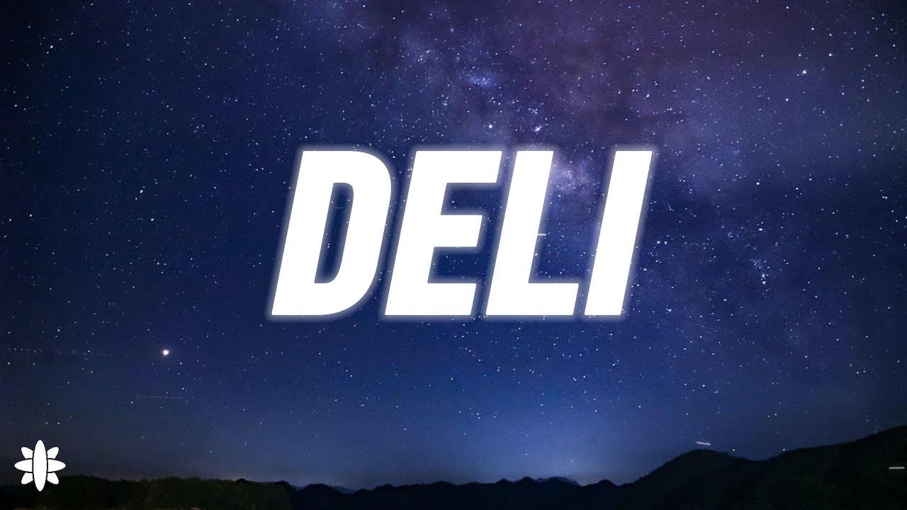 Ice Spice - Deli (Lyrics) - YouTube