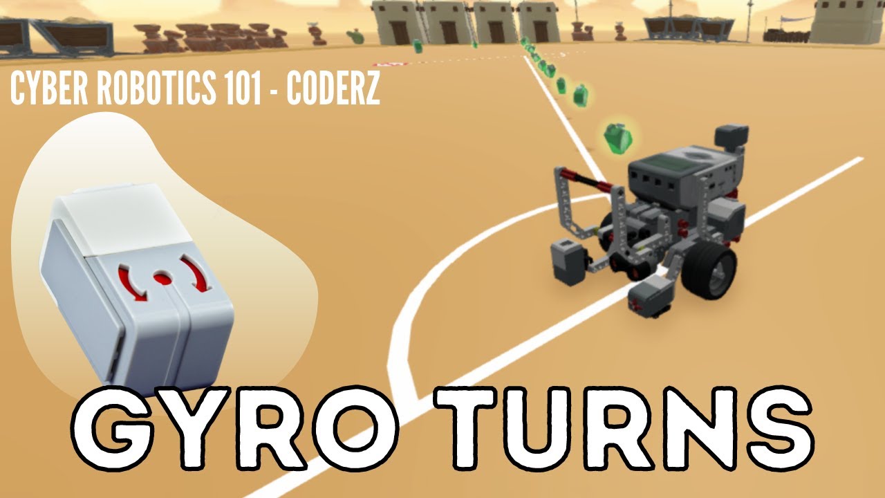 Gyro Turns in Cyber Robotics 101 - YouTube