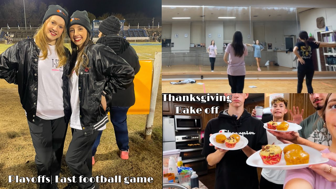 SCHOOL VLOG | Playoffs & Thanksgiving bake off - YouTube