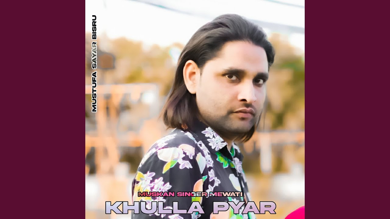 Khulla Pyar - YouTube
