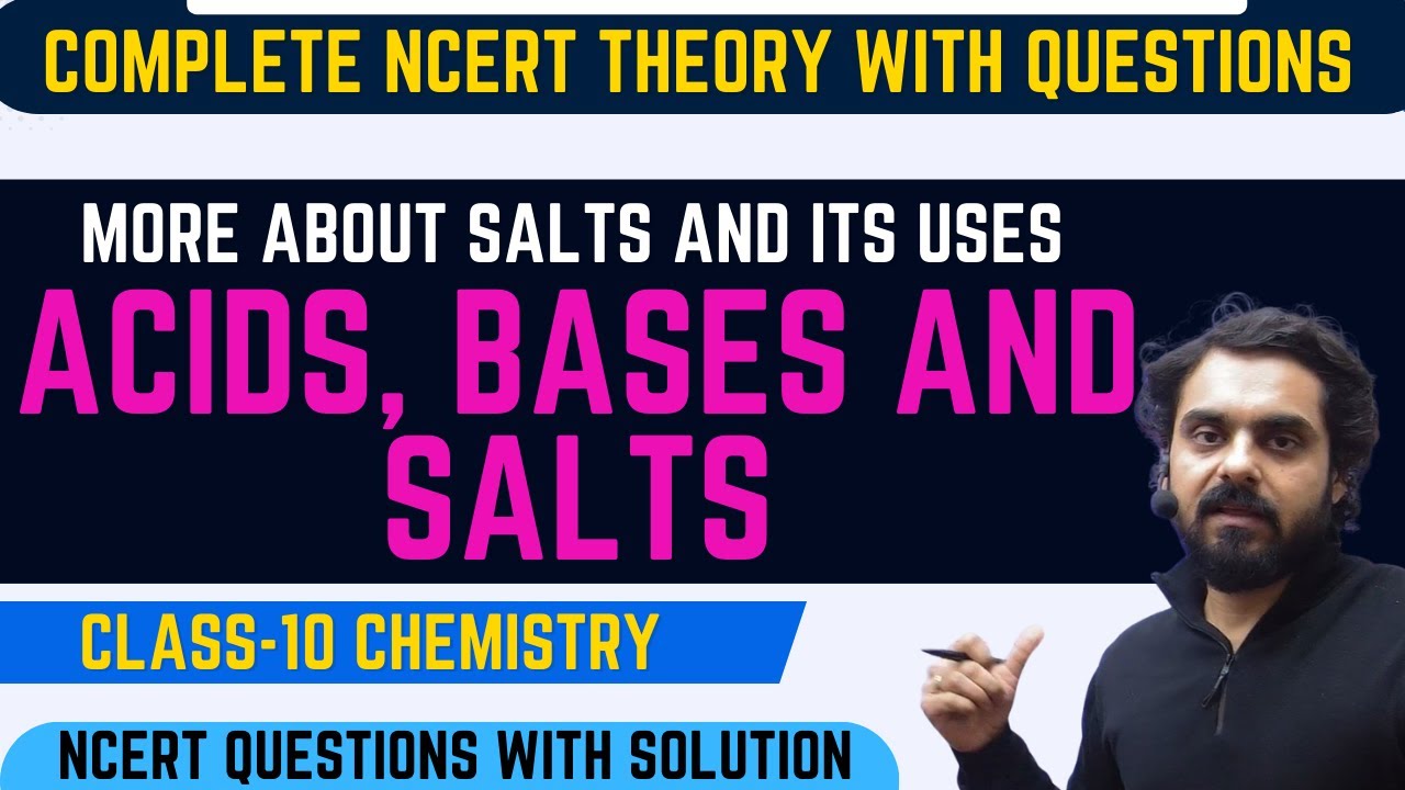 Acids Bases and Salts Class 10 | MORE ABOUT SALTS and its uses | CBSE ...