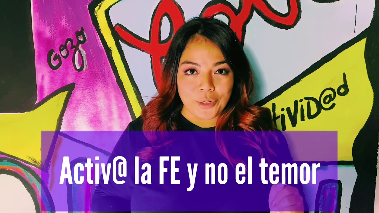 Activa la FE y no el temor - YouTube