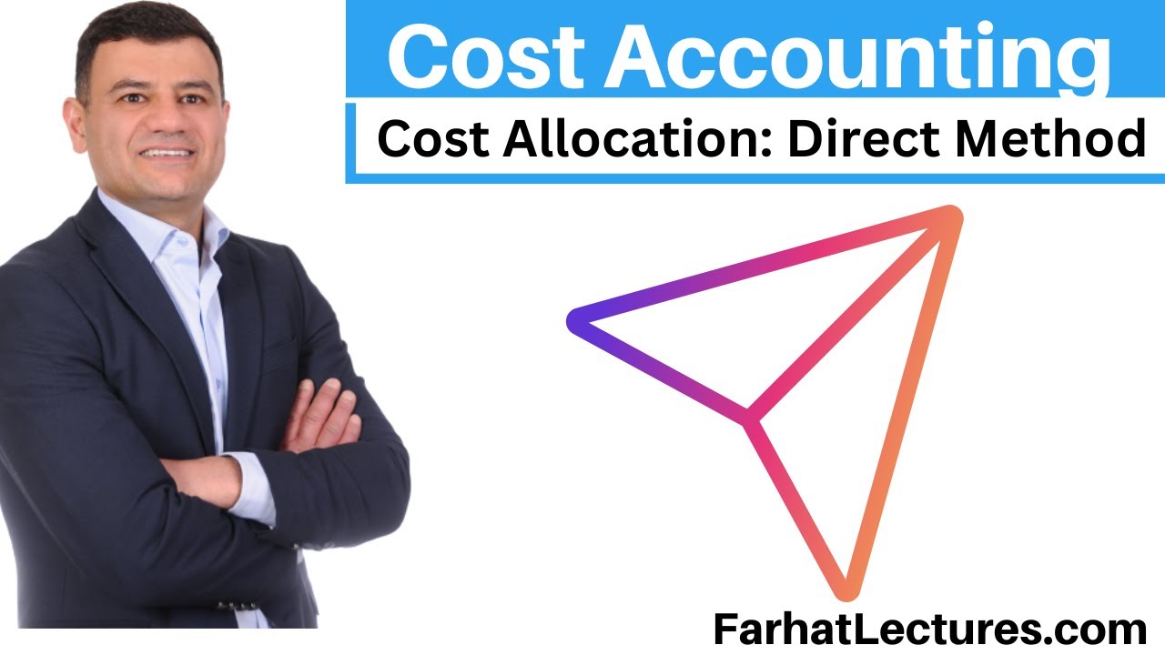 Cost Allocation Direct method Example | Cost Accounting | CPA Exam BAR ...