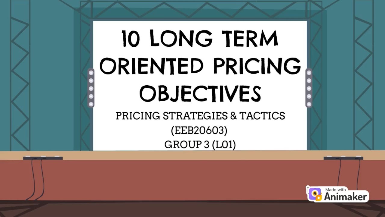 10 LONG TERM ORIENTED PRICING OBJECTIVES | PRICING STRATEGIES & TACTICS ...