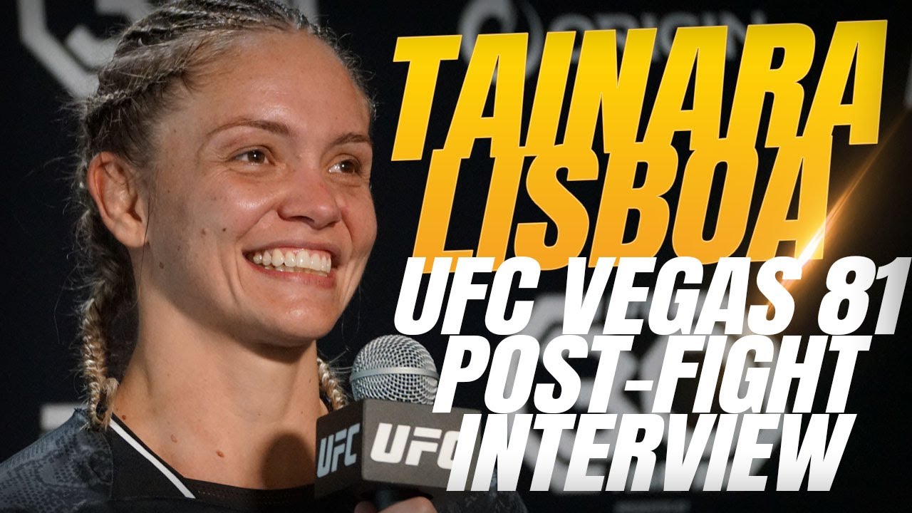 Tainara Lisboa reveals tough camp ahead of UFC Vegas 81 win - YouTube