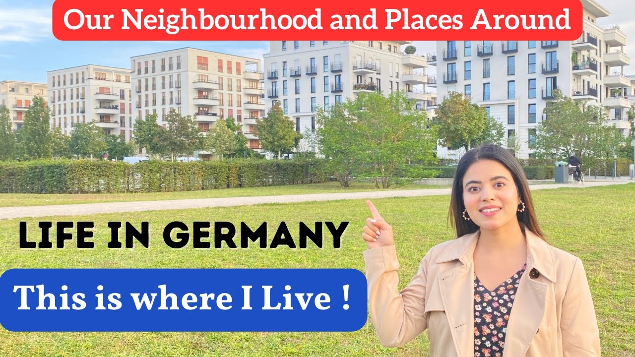 Living here in Germany | My Neighbourhood Tour in Germany | Frankfurt ...