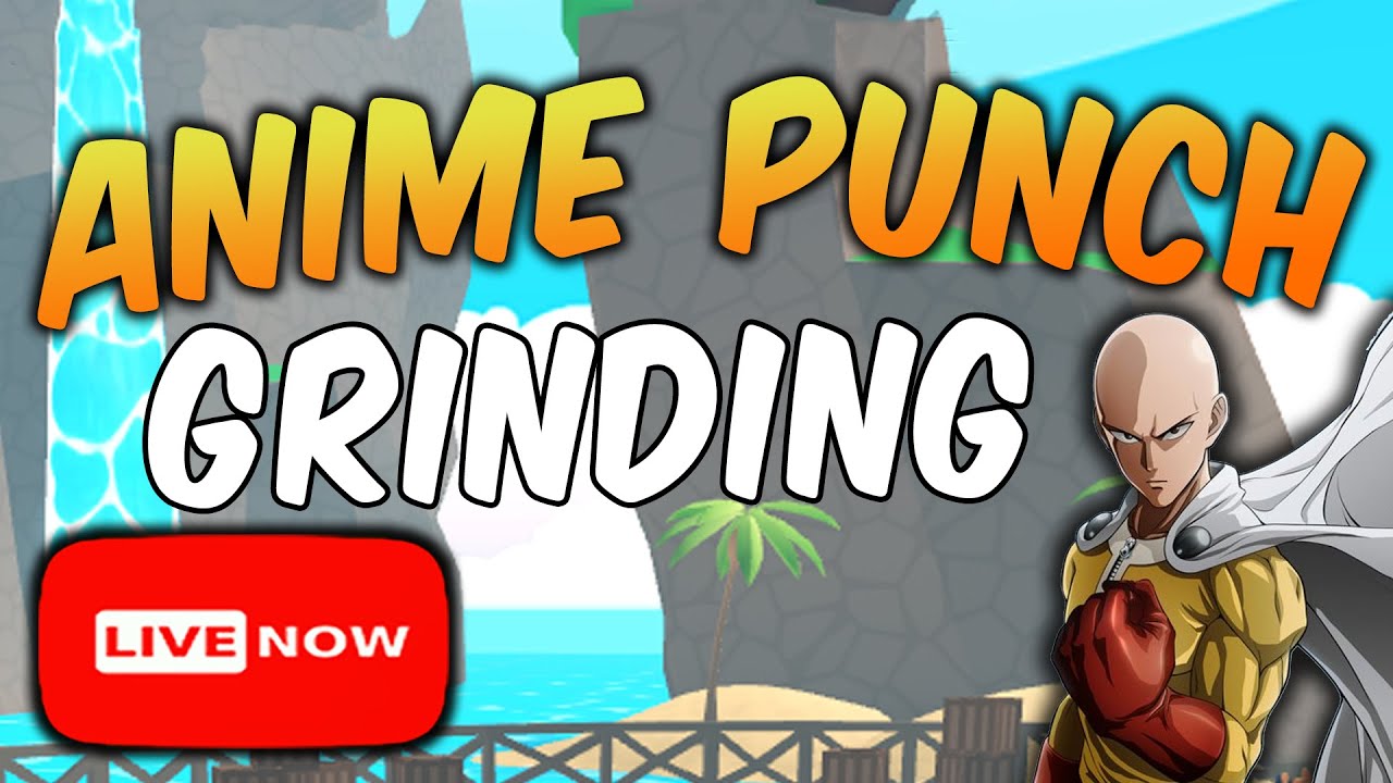 Anime Punch Simulator Grind! - YouTube